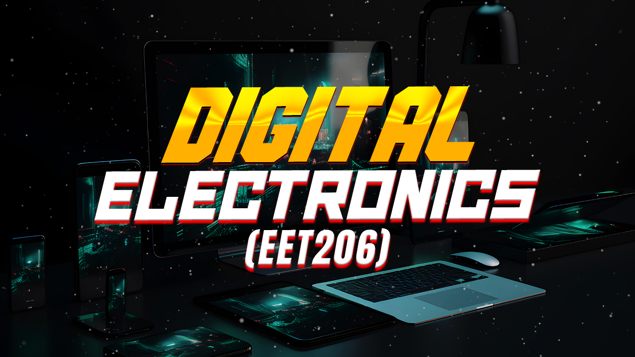 DIGITAL ELECTRONICS (EET206) – FRANKLIN'S LECTURES